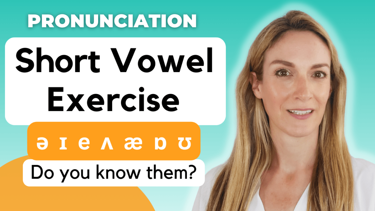 Short Vowel Exercise – Billie English