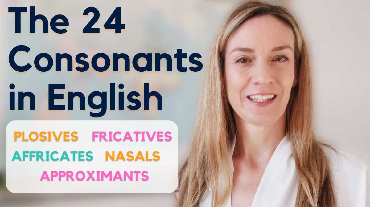 The 24 Consonant Sounds in English – Billie English