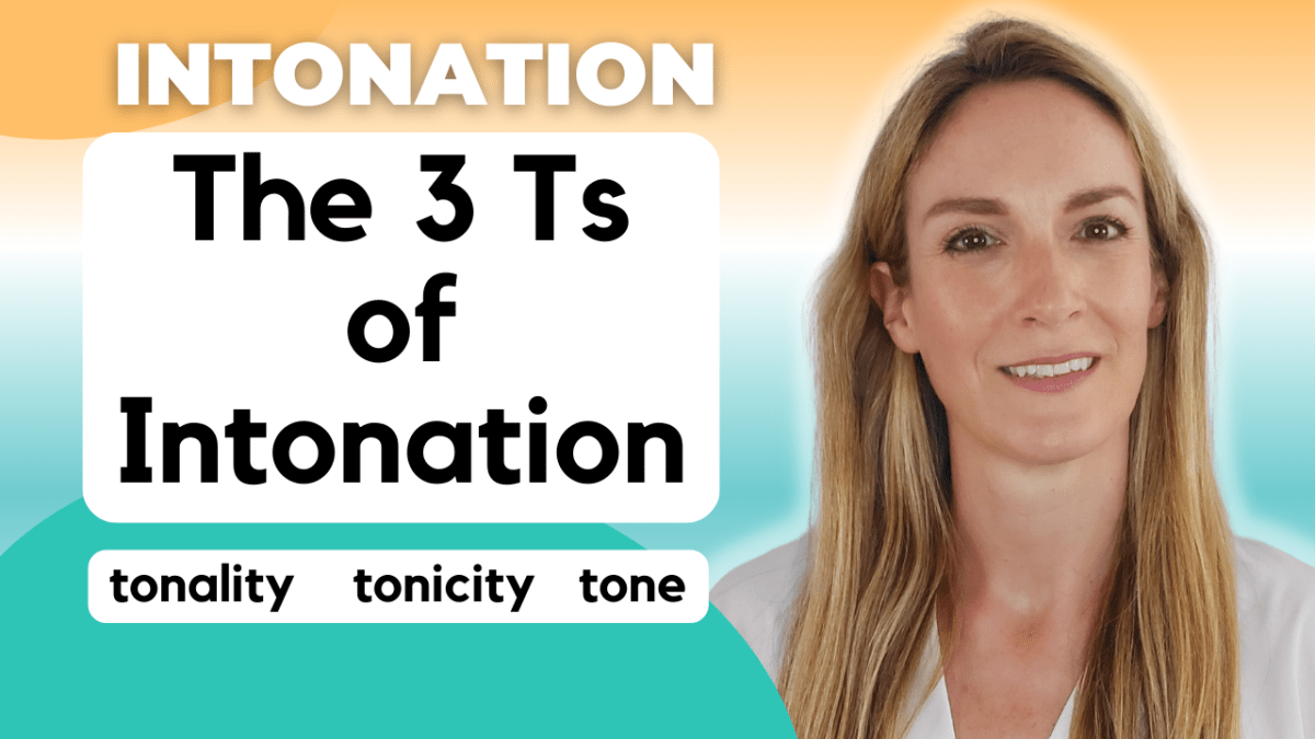 The 3 Ts of Intonation in English – Billie English