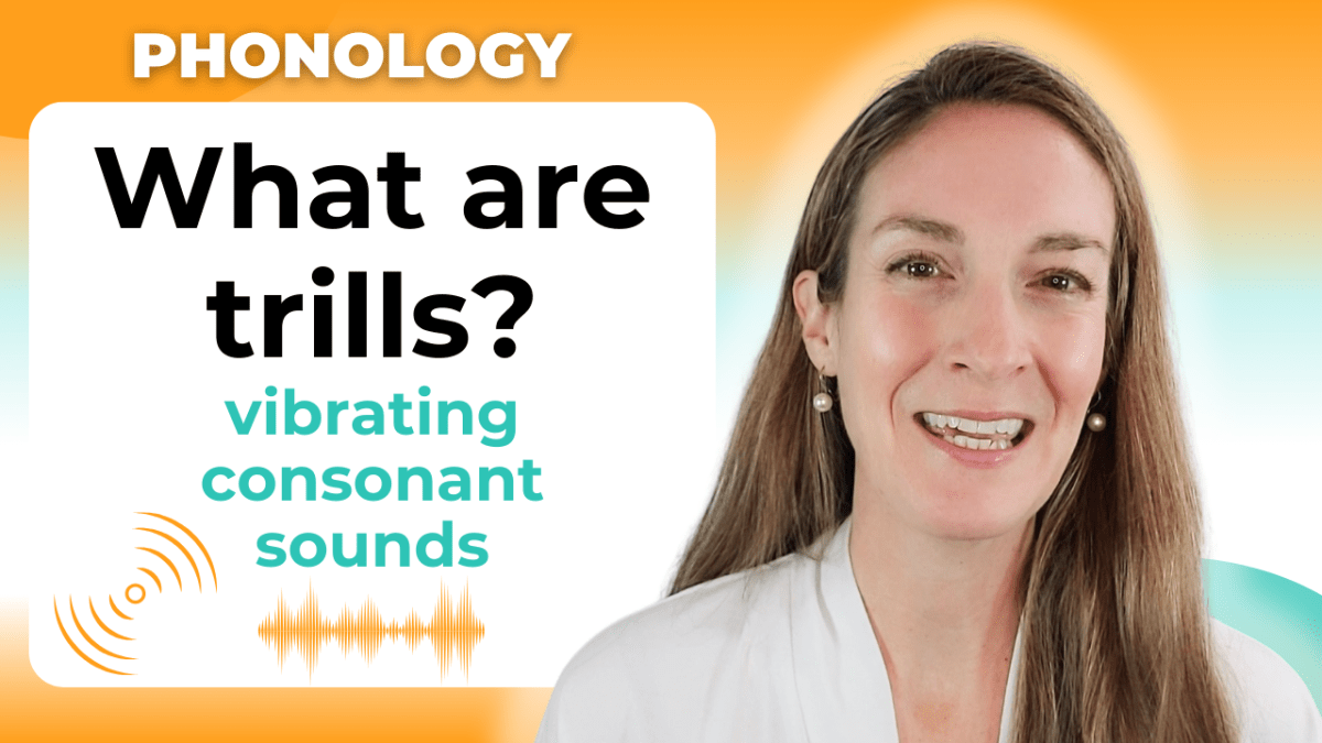 Mastering Trill Sounds: Special Consonants Explained – Billie English